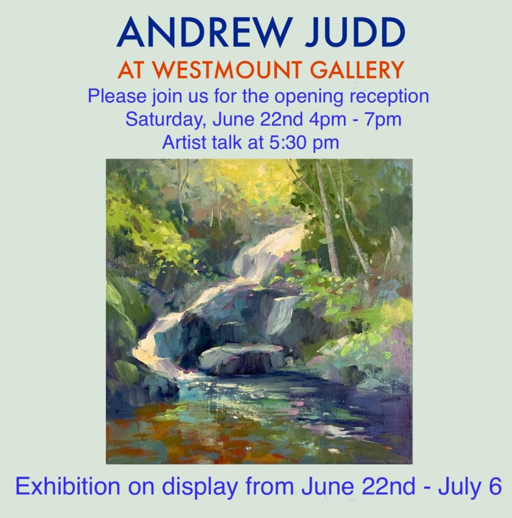 Andrew Judd at the Westmount Gallery - Westmount Gallery